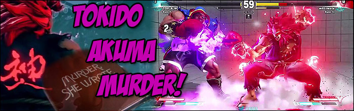 Tokido's Akuma is getting better, see the Murderface in these godlike ...