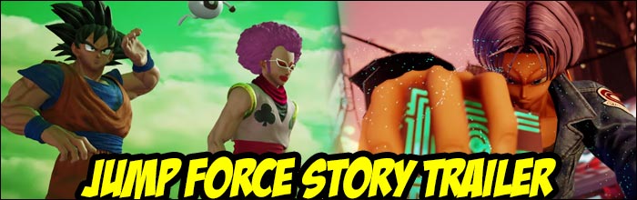 Jump Force receives its first Story Mode trailer
