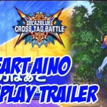 Arc System Works releases Heart Aino gameplay trailer for BlazBlue ...