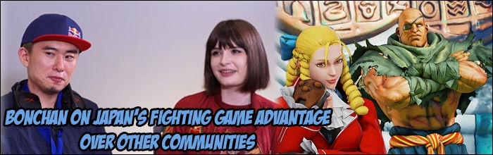 Bonchan explains why he feels Japanese Street Fighter players have an ...