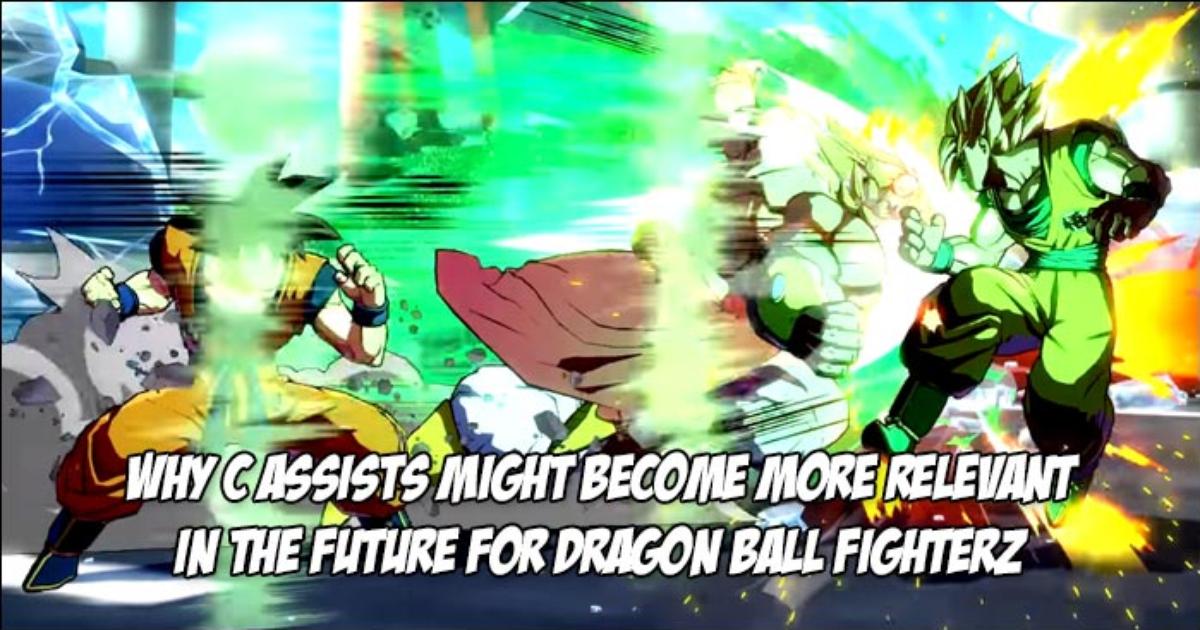 C Assists aren't very popular in Dragon Ball FighterZ right now but ...