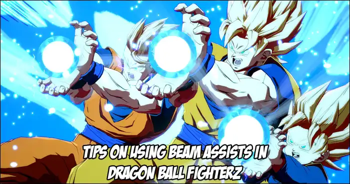 Here are some tips to help properly use top tier beam assists in Dragon ...