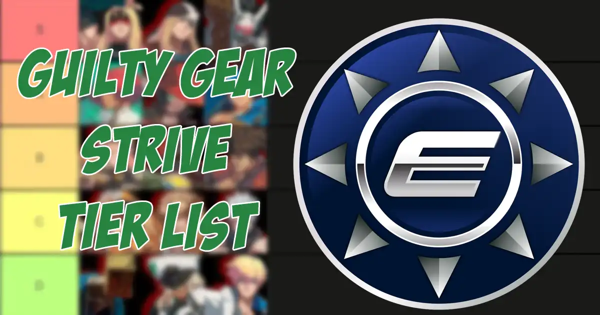 EventHubs' Guilty Gear Strive tier list