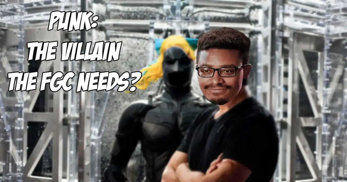 Punk responds to being called the villain the FGC deserves, the ...