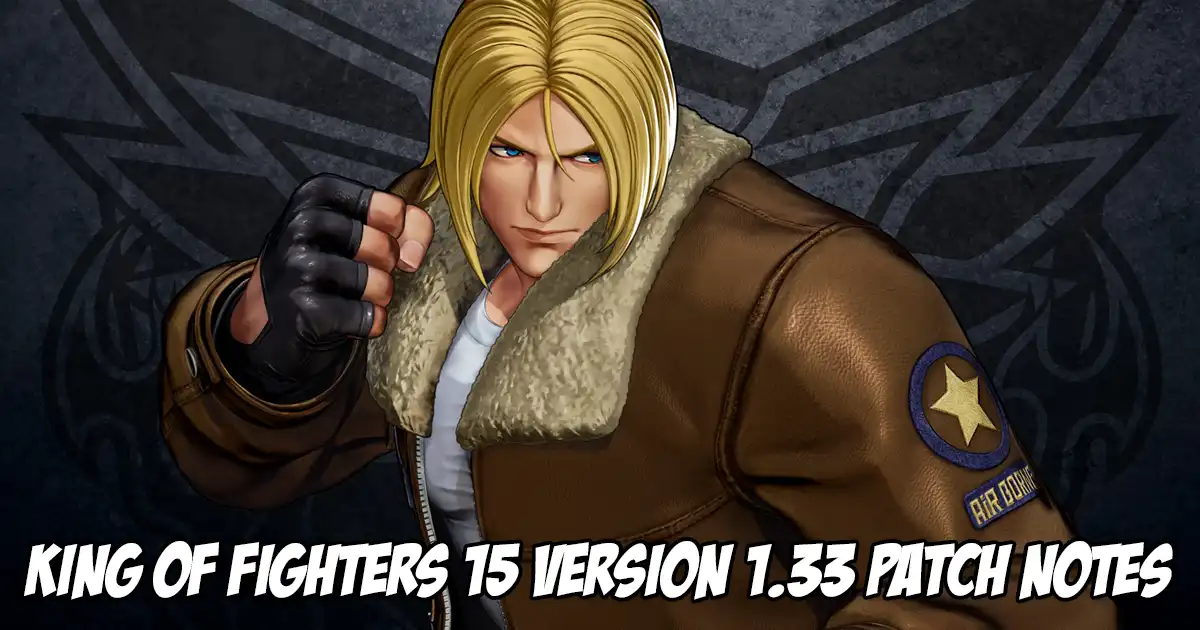 King of Fighters 15 version 1.33 patch notes