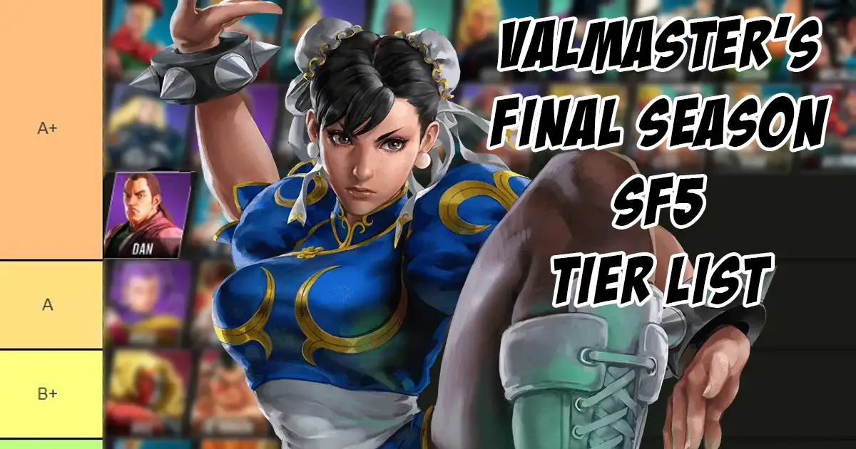 Remember Street Fighter 5? Valmaster offers his final season tier list