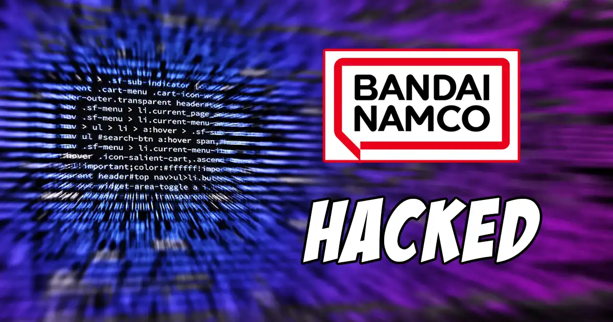 Bandai Namco confirms hack by ransomware group; confidential ...