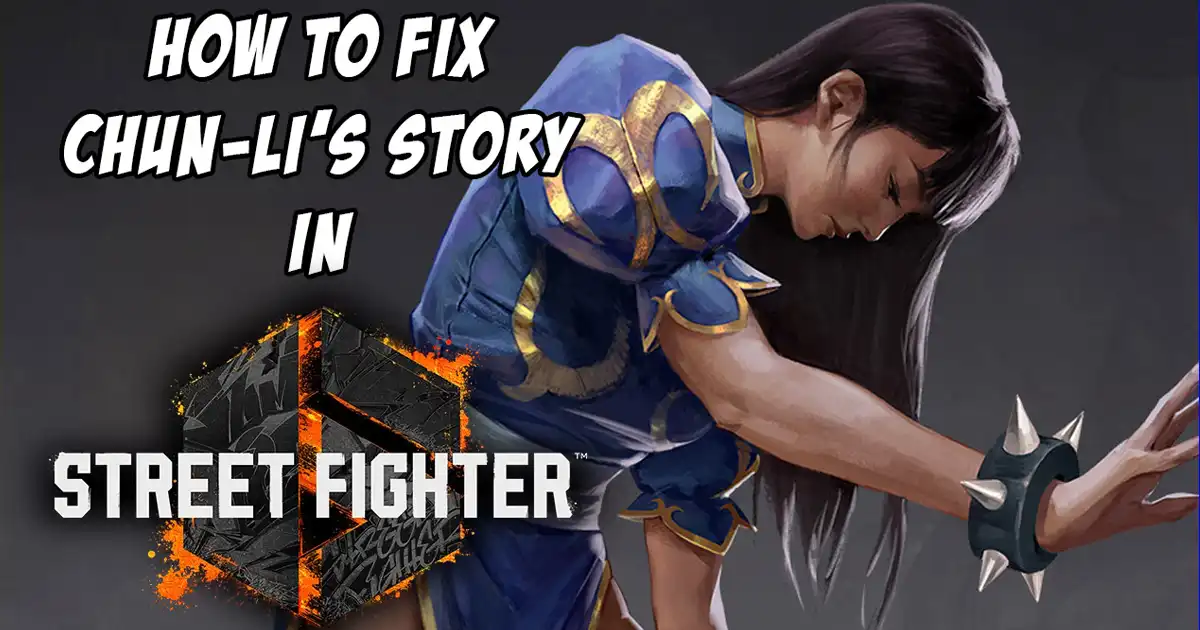 Chun-Li's Full Story Leading into Street Fighter 6