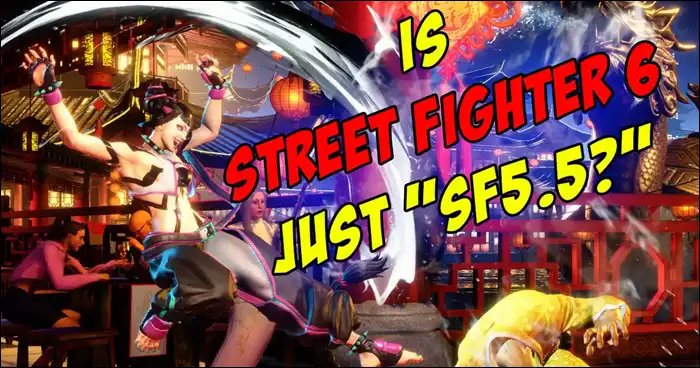 Street Fighter 6 questions answered: Damage output, flow/feel, and comparisons to Street Fighter 5