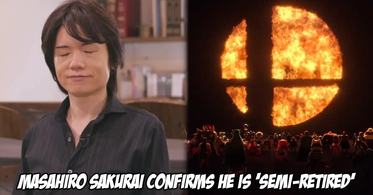 Masahiro Sakurai says that he is now semi-retired at the age of 52 ...