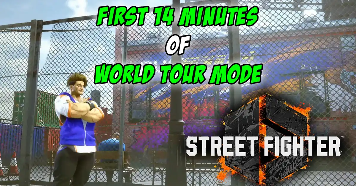 Here are the first 14 minutes of gameplay footage in Street Fighter 6's ...