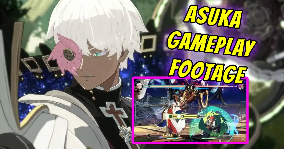 Over 7 minutes of new gameplay footage of Asuka in Guilty Gear Strive