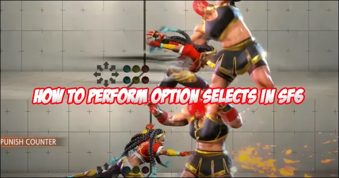 Wanna learn how to do all the Option Selects in Street Fighter 6 ...