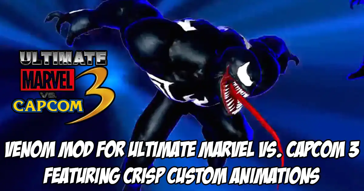 Modder showcases sneak peek at Venom mod for Ultimate Marvel vs. Capcom ...