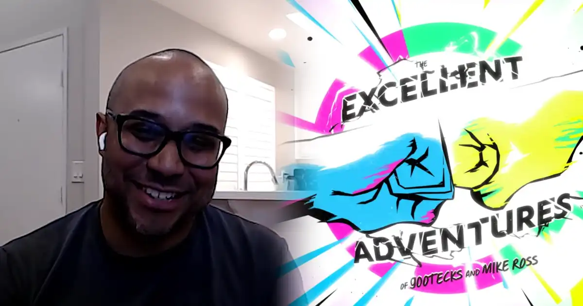 Mike Ross discusses how Excellent Adventures got started and revisits ...