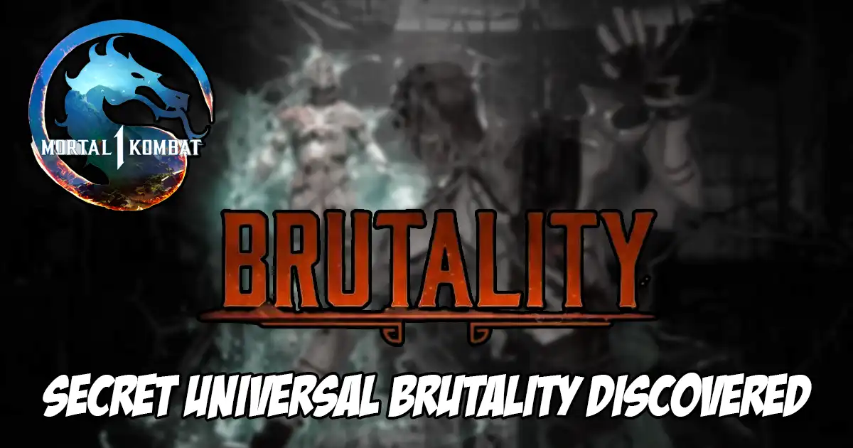 Secret Brutality that works for every character discovered in Mortal ...