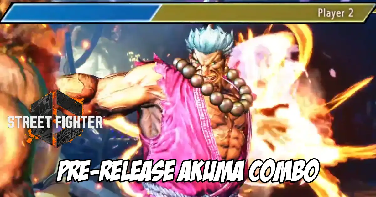 Akuma hasn't even been released yet and he's already been demonstrated ...