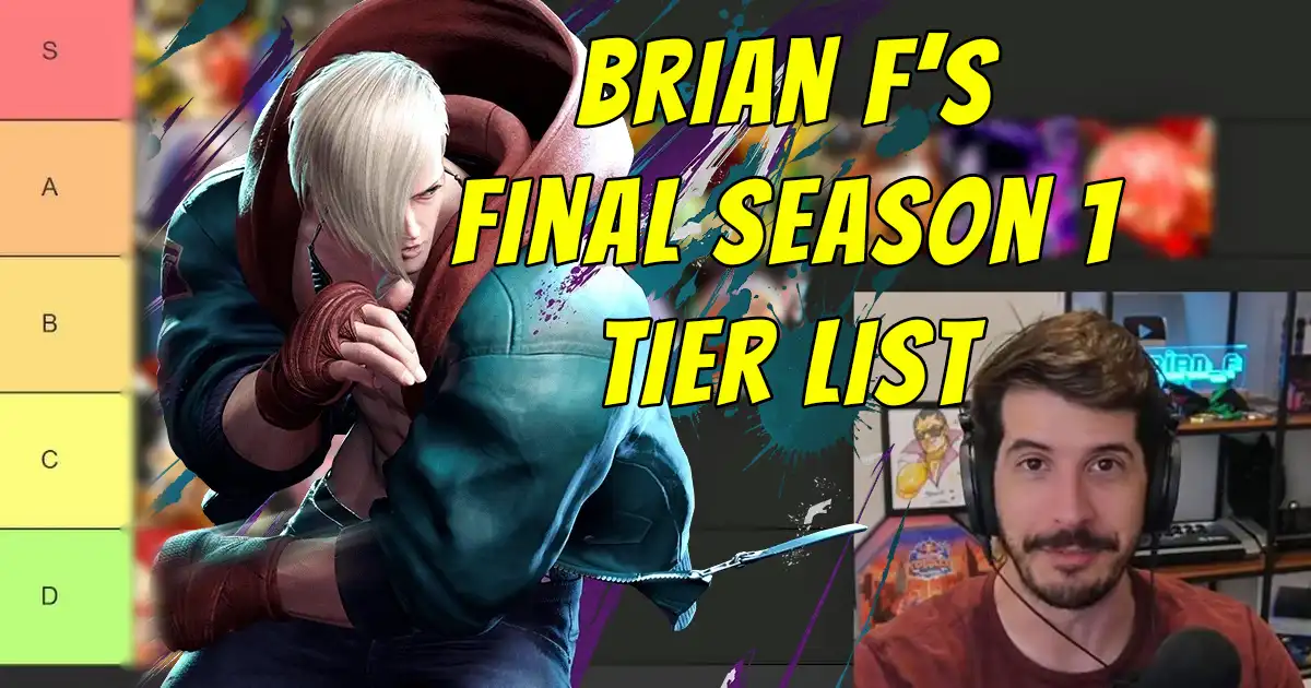 Brian F shares his final Street Fighter 6 Season 1 tier list