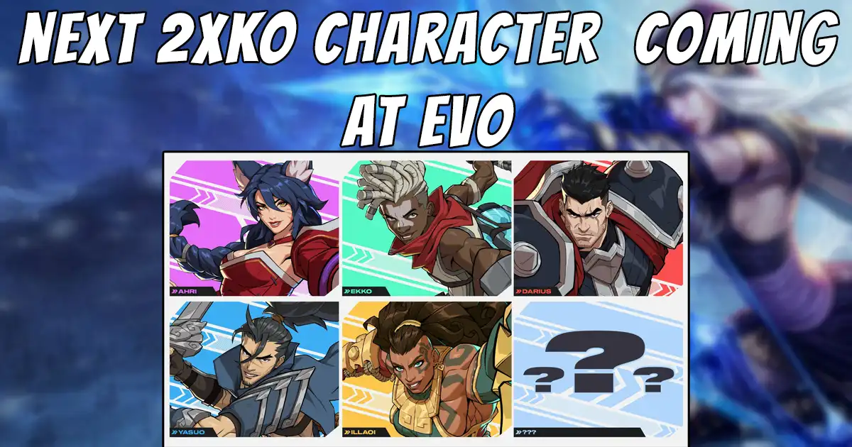 New 2XKO character to be revealed at Evo