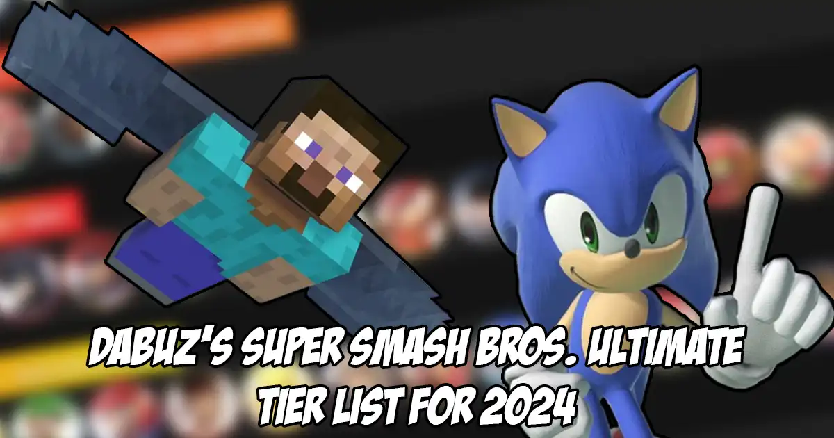 Dabuz releases his tier list for Super Smash Bros. Ultimate to round ...