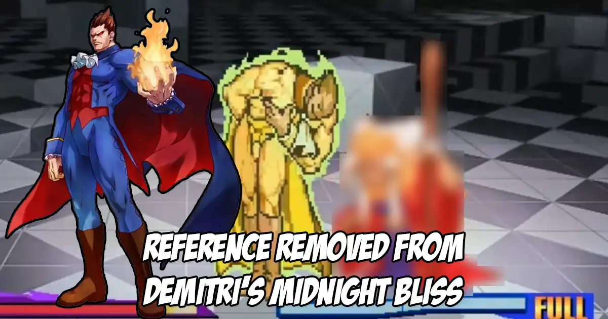 We know what was removed from Demitri's Midnight Bliss in Capcom ...