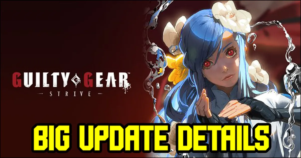 New Guilty Gear Strive Developer's Backyard released detailing long ...