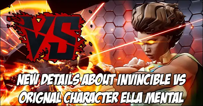 Invincible Vs reveals new details about original character Ella Mental