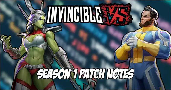 Season 1 patch notes for Invincible Vs, Universa and The Immortal now ...
